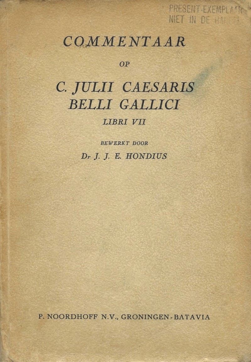 Caesar - Commentaar op C. Julii Caesaris Belli Gallici Libri VII